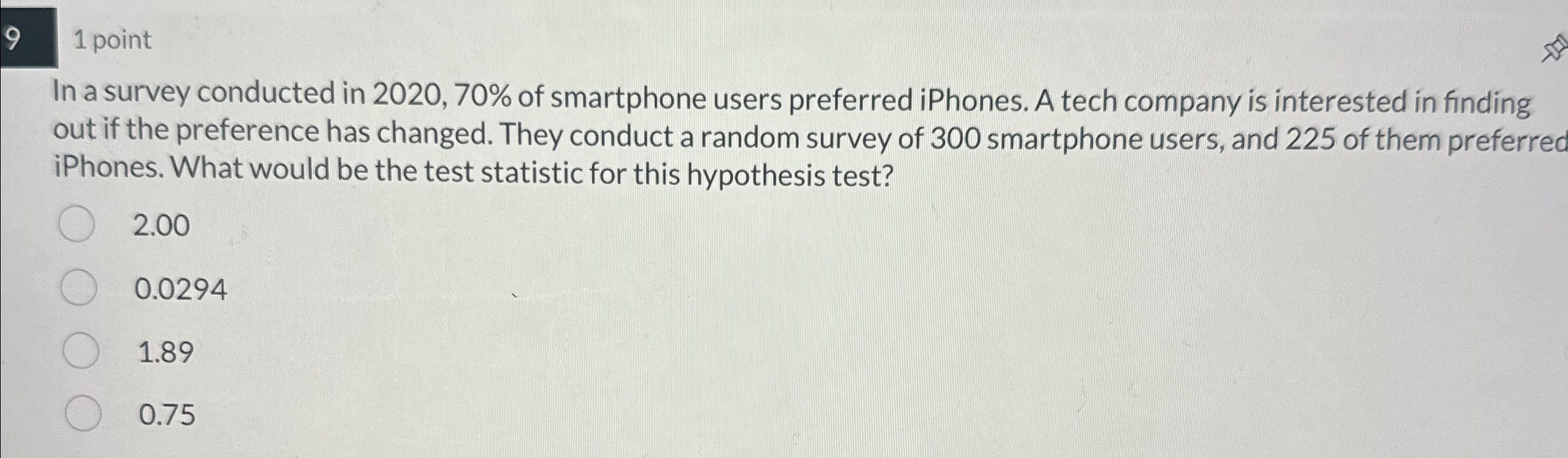 Solved 1 ﻿pointIn a survey conducted in 2020, 70% ﻿of | Chegg.com