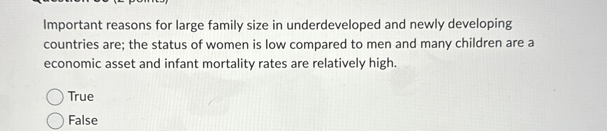 Solved Important reasons for large family size in | Chegg.com