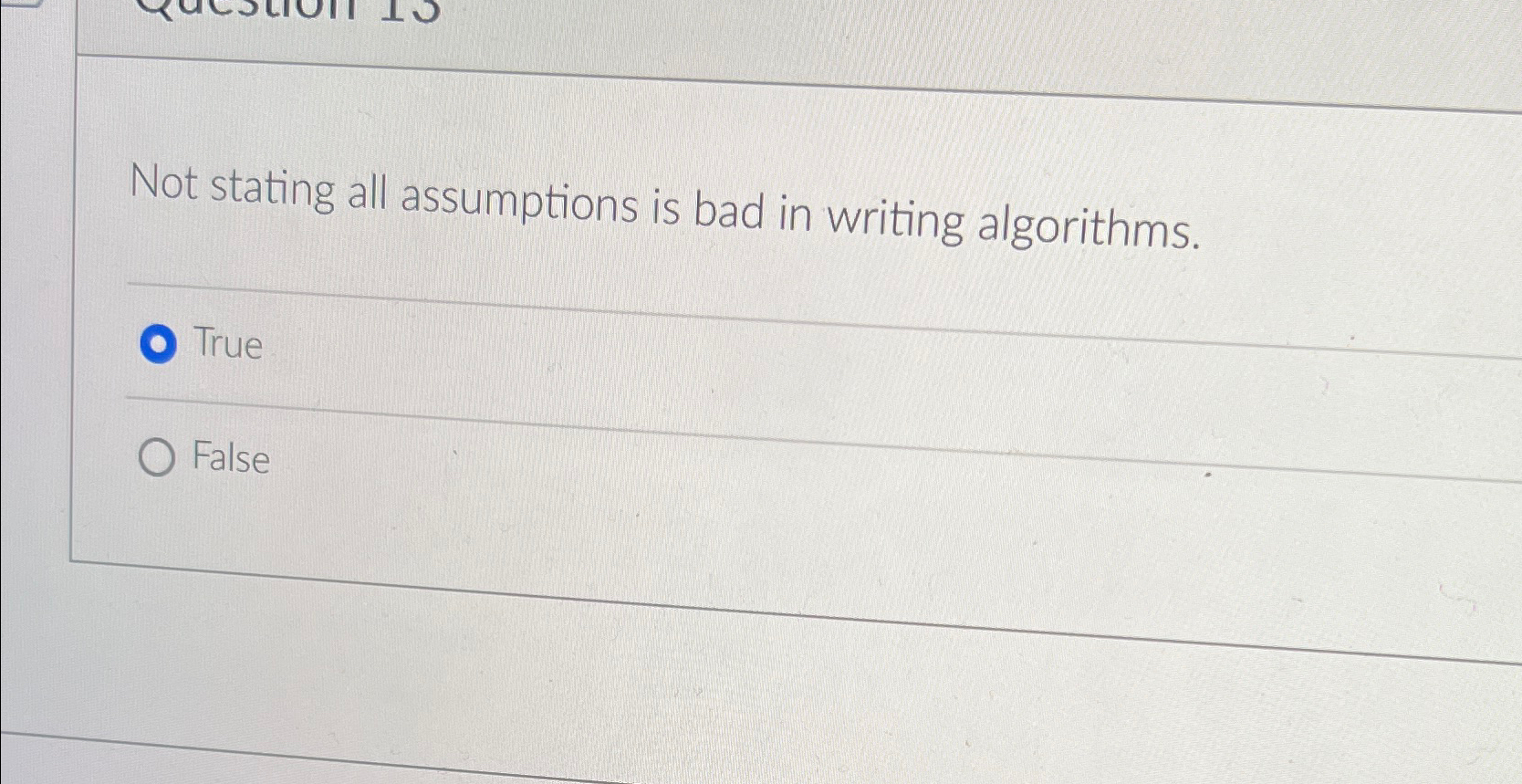 Solved Not stating all assumptions is bad in writing | Chegg.com