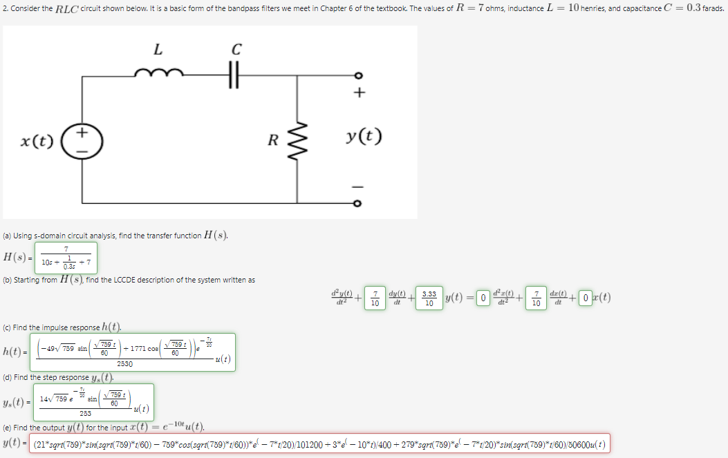 Solved Consider the RLC ﻿circuit shown below. It is a basic | Chegg.com