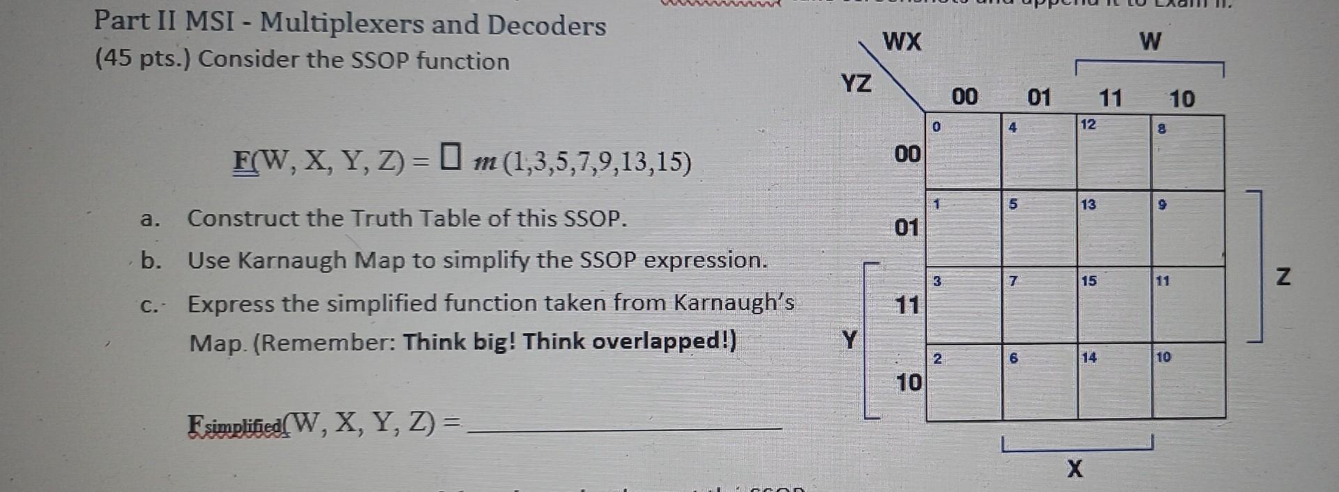 Solved Part II MSI - Multiplexers and Decoders (45 pts.) | Chegg.com