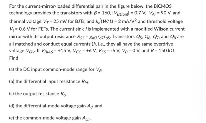 Solved For the current-mirror-loaded differential pair in | Chegg.com
