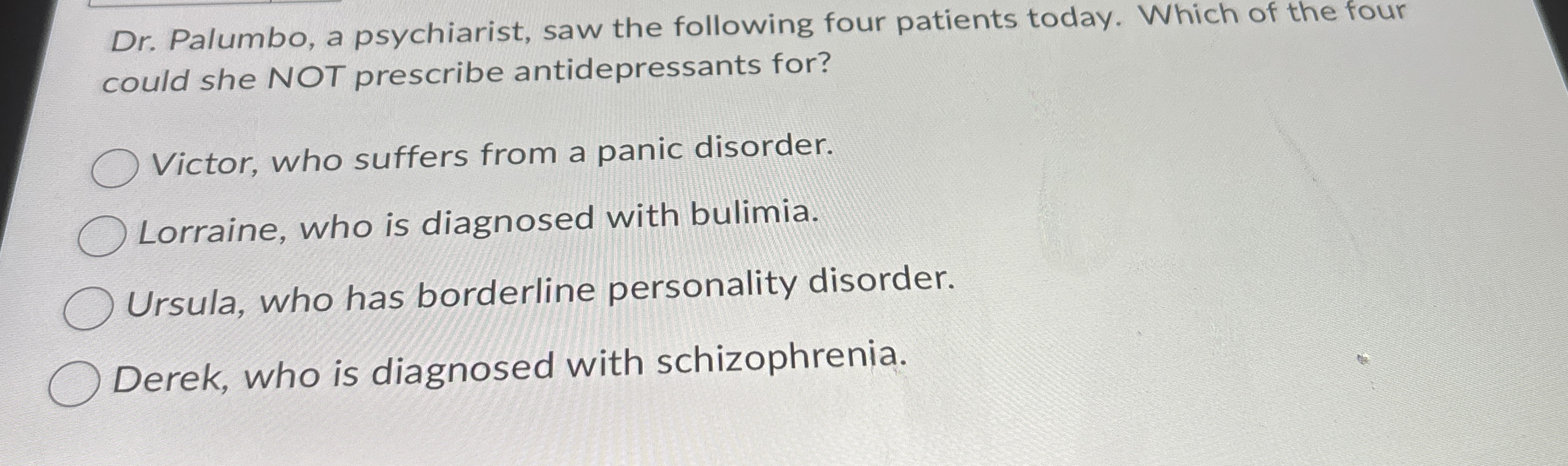 Solved Dr. ﻿Palumbo, a psychiarist, saw the following four | Chegg.com
