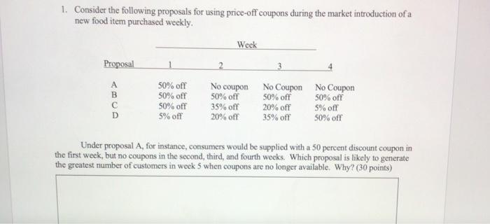 Solved 1. Consider the following proposals for using | Chegg.com