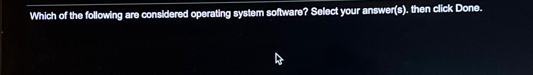 Solved Which of the following are considered operating | Chegg.com