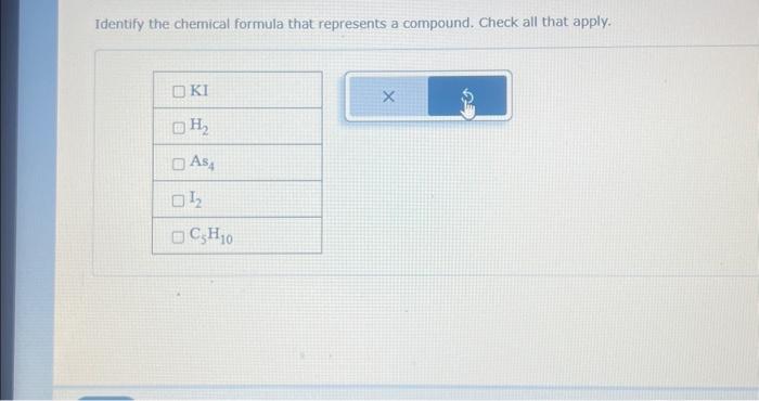 Solved Identify the chemical formula that represents a | Chegg.com