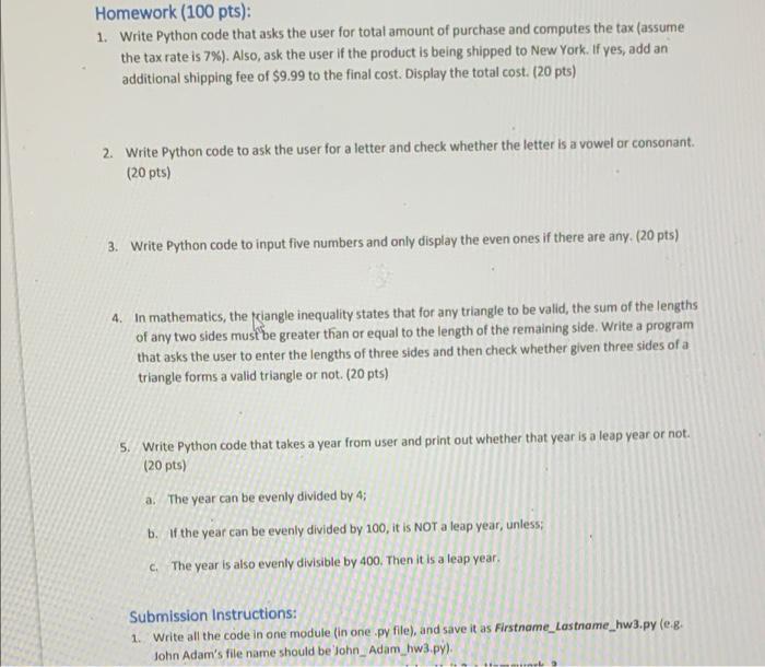 Solved Homework 100 Pts 1 Write Python Code That Asks 7775