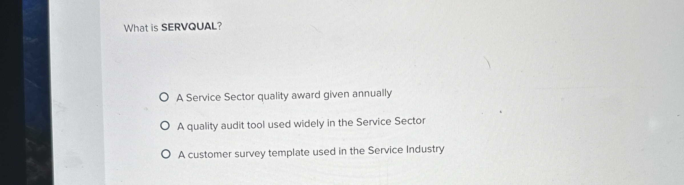 Solved What is SERVQUAL?A Service Sector quality award given | Chegg.com