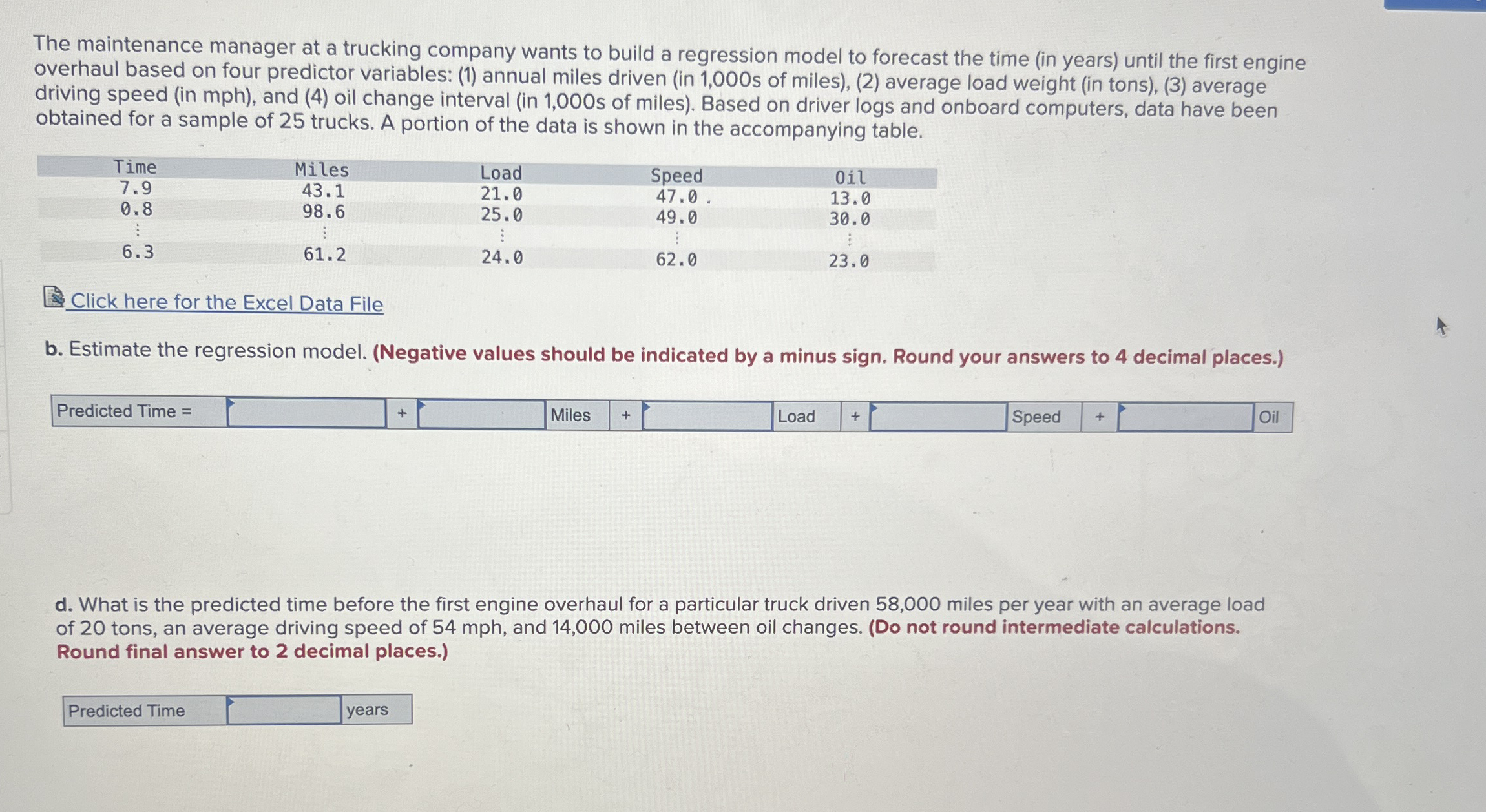 The maintenance manager at a trucking company wants | Chegg.com