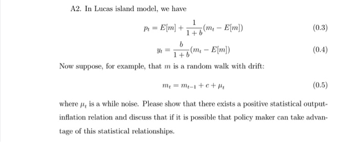 A2. In Lucas island model, we have pe = E[m] + 1 (me | Chegg.com