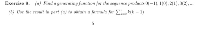 Solved A Find A Generating Function For The Sequence Pr 7662