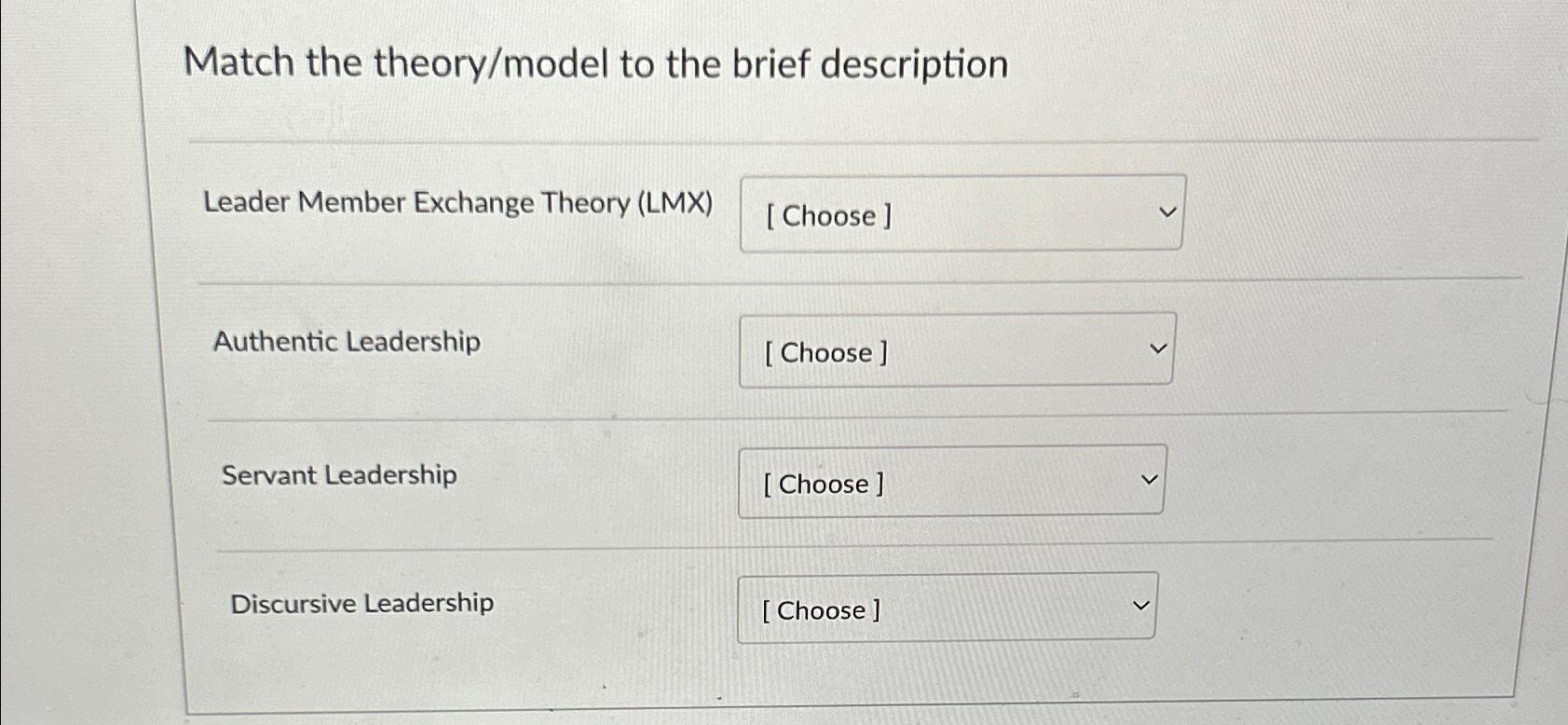 Solved Match the theory/model to the brief descriptionLeader | Chegg.com