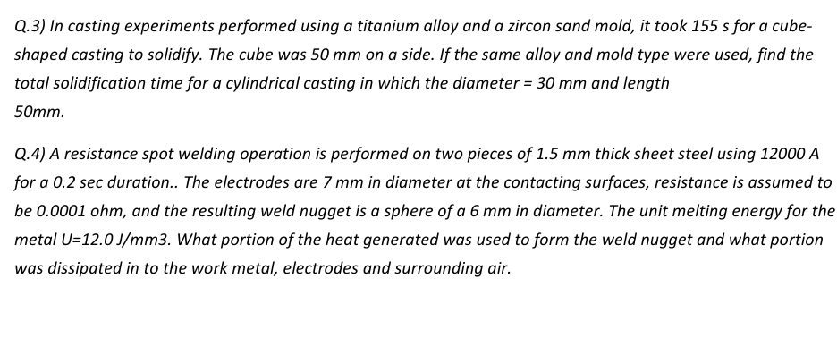 Solved Q.3) ﻿In casting experiments performed using a | Chegg.com