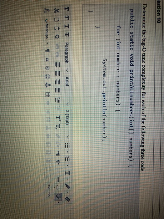 Solved estion 10 Determine the big-O time complexity for | Chegg.com