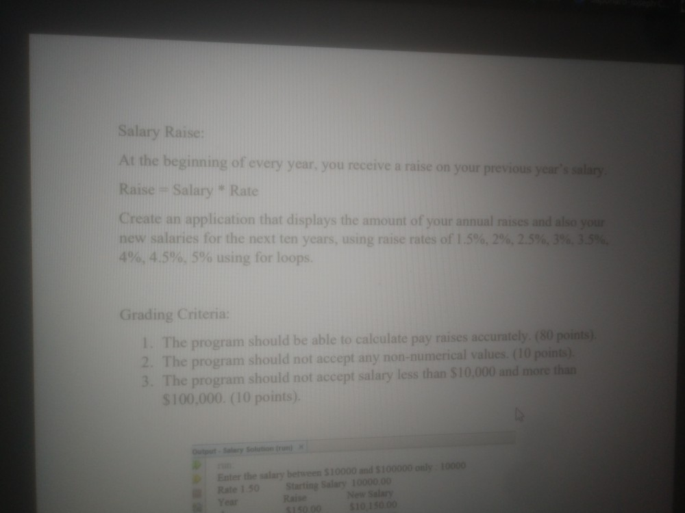 Solved Salary Raise At the beginning of every year, you | Chegg.com
