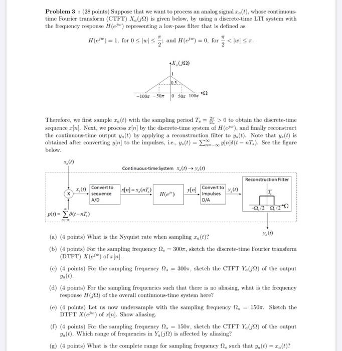 Solved Problem 3: (28 points) Suppose that we want to | Chegg.com