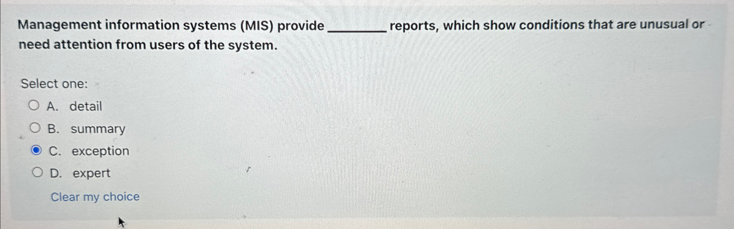 Solved Management information systems (MIS) ﻿provide | Chegg.com