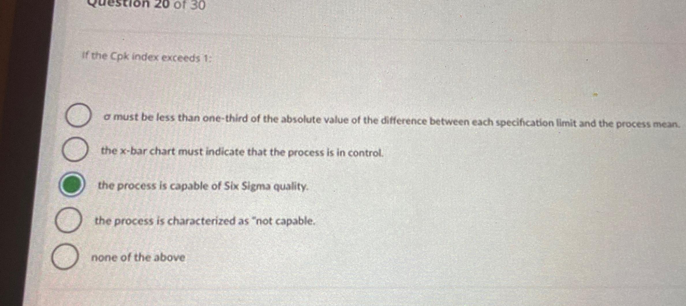 Solved If The Cpk Index Exceeds 1 O Must Be Less Than