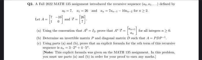 Solved 2. A Fall 2022 MATH 135 assignment introduced the | Chegg.com
