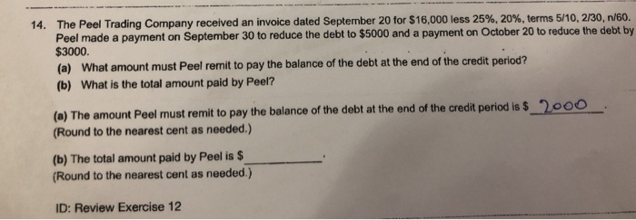 Solved 14. The Peel Trading Company received an invoice | Chegg.com