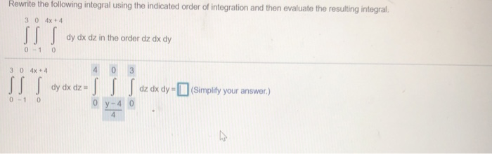 Solved Rewrite the following integral using the indicated | Chegg.com