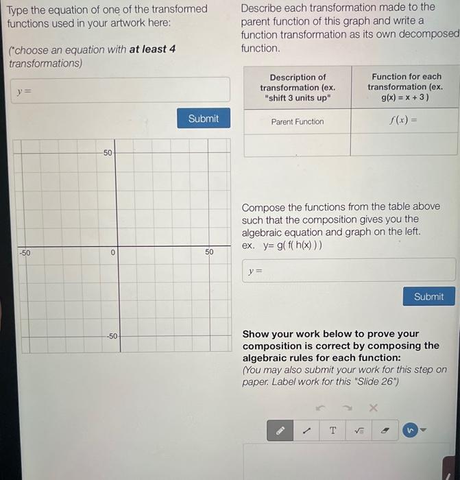 Solved Type the equation of one of the transformed Describe | Chegg.com