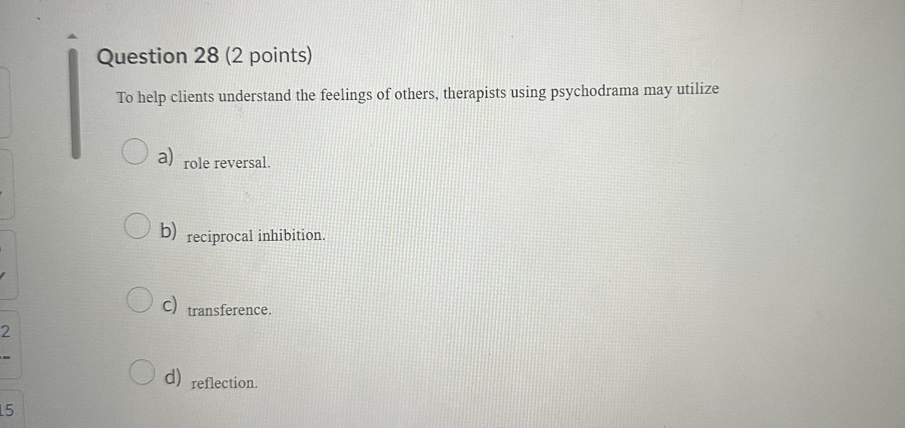 Solved Question 28 (2 ﻿points)To help clients understand the | Chegg.com