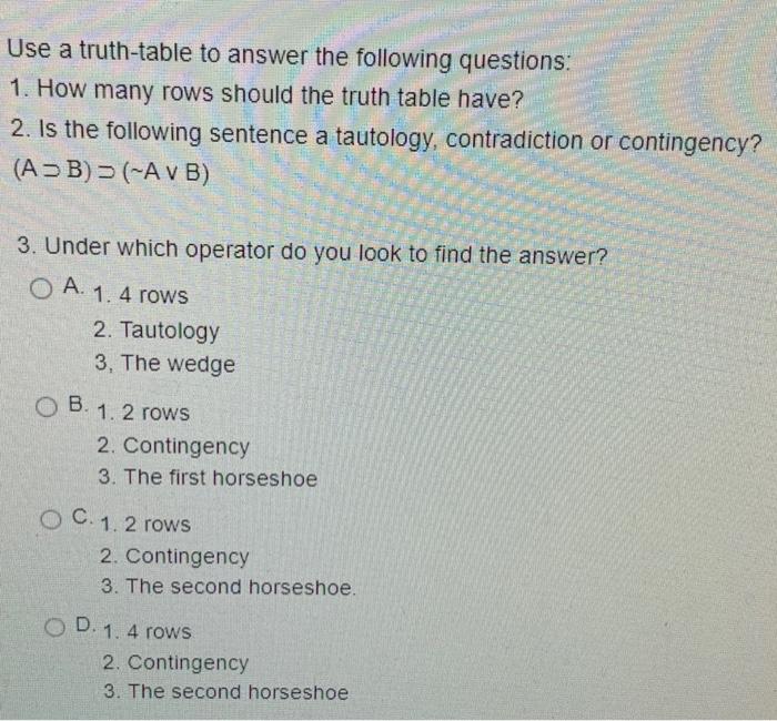 Solved Use a truth-table to answer the following questions: | Chegg.com