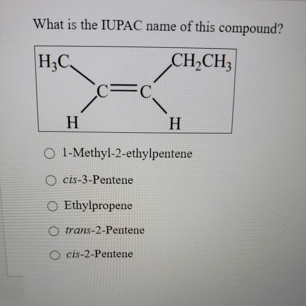 Solved What is the IUPAC name of this compound? HC CH.CH C=0 | Chegg.com