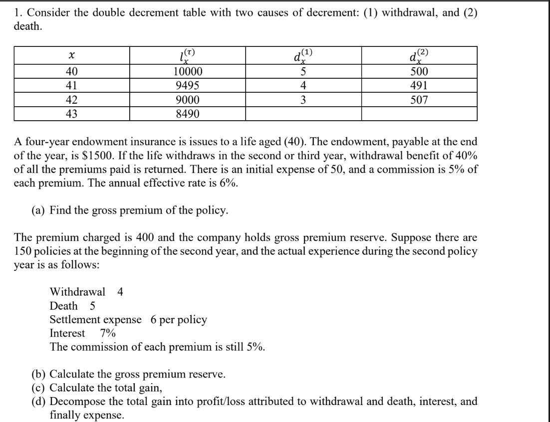 1. ﻿Consider the double decrement table with two | Chegg.com