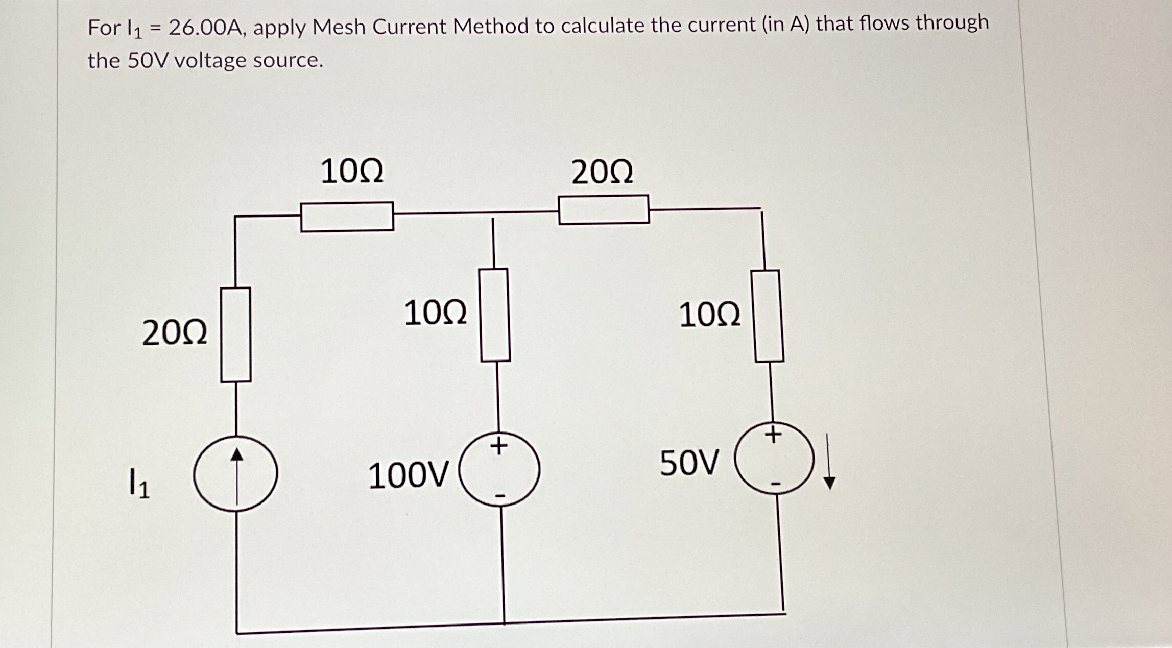 Solved For I1=26.00A, ﻿apply Mesh Current Method to | Chegg.com