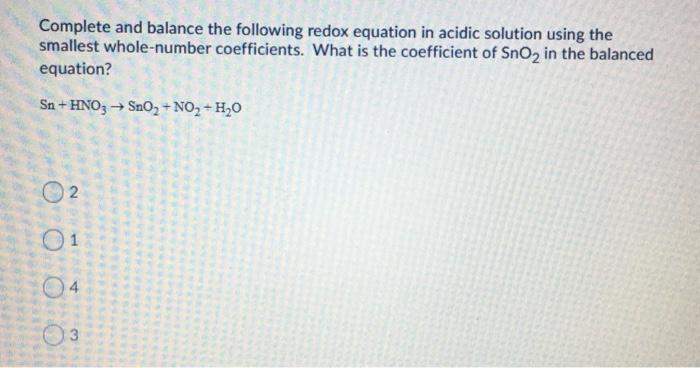 solved-complete-and-balance-the-following-redox-equation-in-chegg