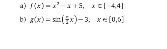 Solved plot the functions in MATLAB in the interval and use | Chegg.com