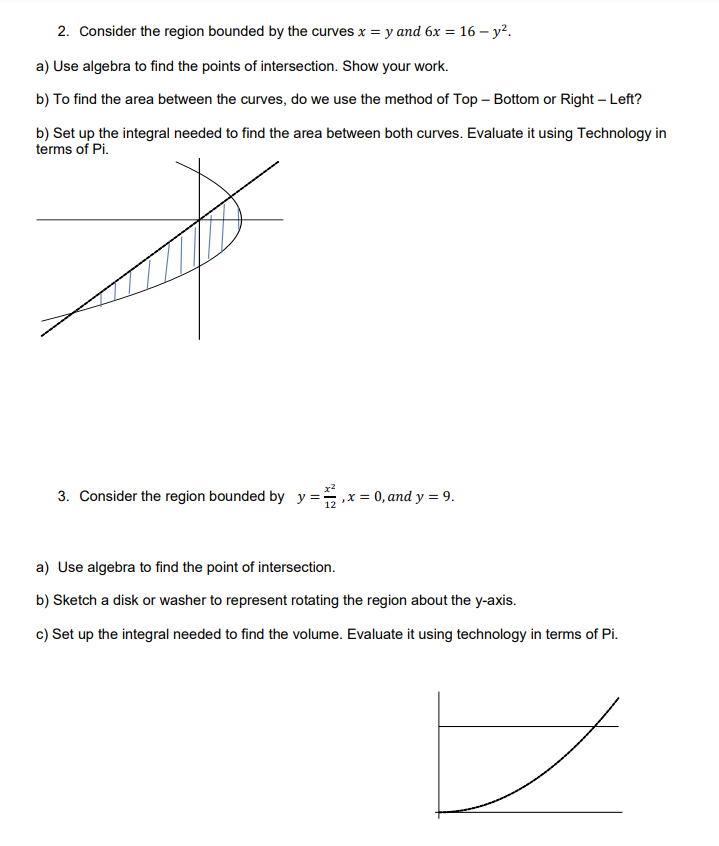 Solved Consider The Region Bounded By The Curves X Y ﻿and