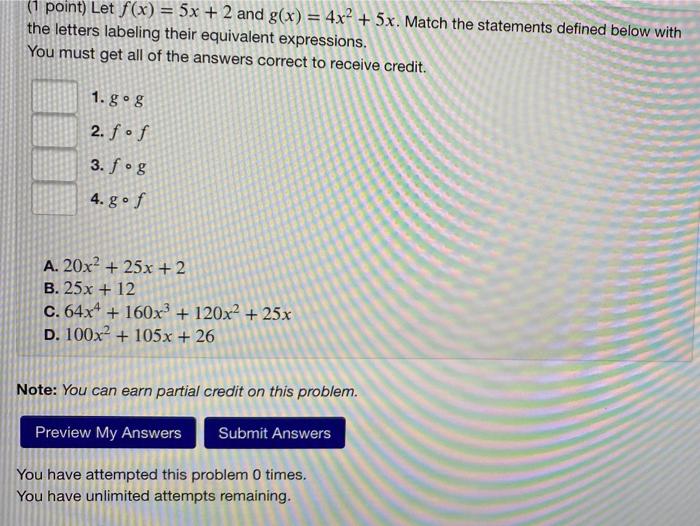 Solved (1 point) Let f(x) = 5x + 2 and g(x) = 4x² + 5x. | Chegg.com