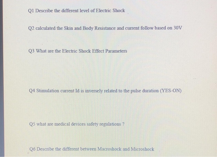 Solved Q1 Describe the different level of Electric Shock Q2 | Chegg.com