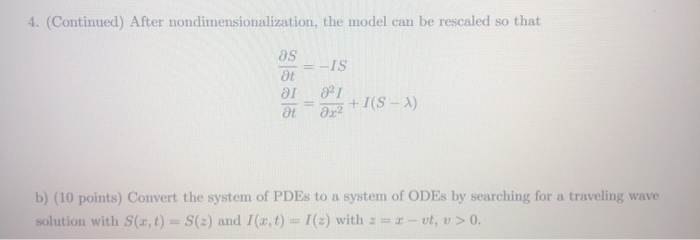 Solved 4. (Continued) After nondimensionalization, the model | Chegg.com