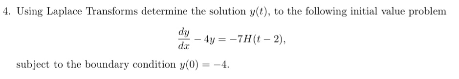 Solved Using Laplace Transforms determine the solution y(t), | Chegg.com