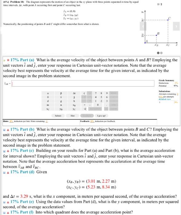 Solved (6\%) Problem 10: The diagram represents the motion | Chegg.com