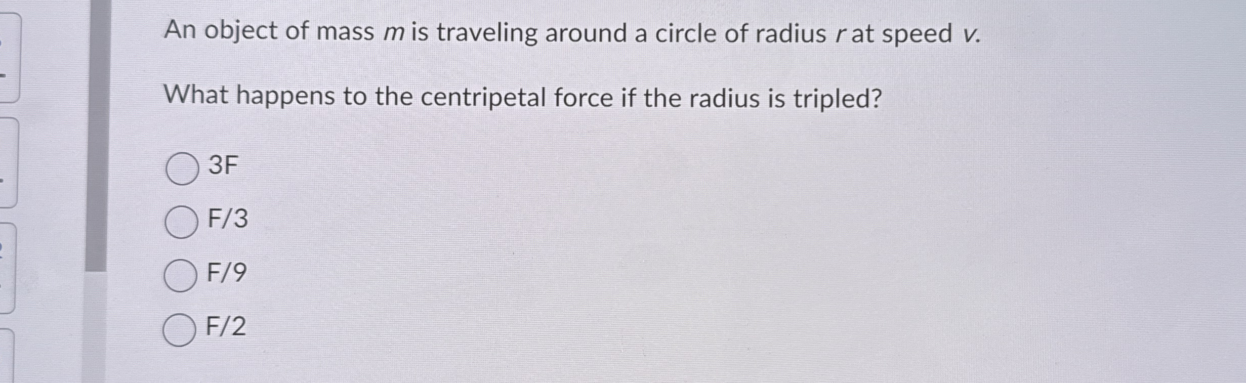 Solved An object of mass m ﻿is traveling around a circle of | Chegg.com