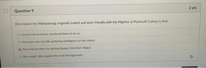 One reason the Wampanoag originally traded and were | Chegg.com