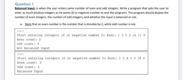 Solved Question 1 Balanced Input: is when the user enters | Chegg.com