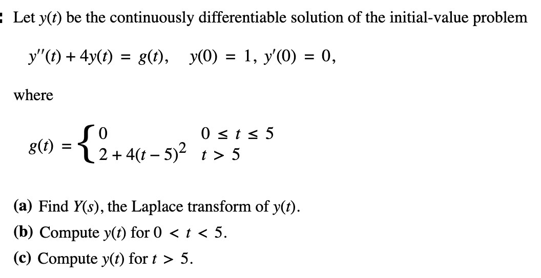 Solved Let y(t) ﻿be the continuously differentiable solution | Chegg.com