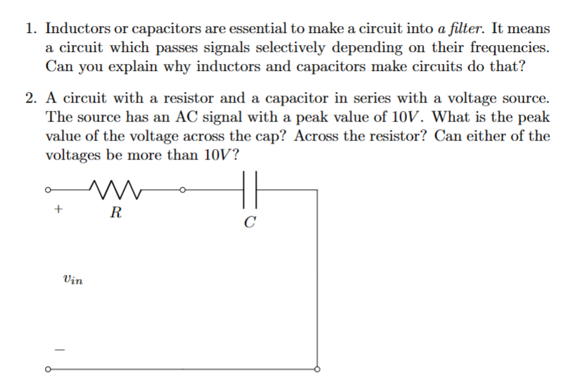 Solved Inductors or capacitors are essential to make a | Chegg.com