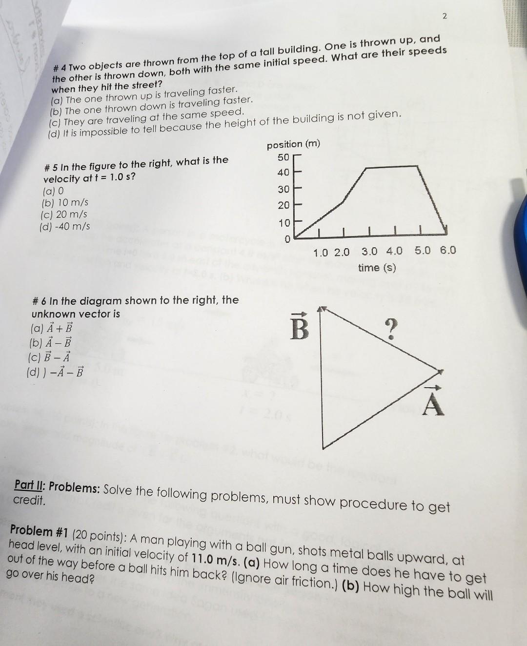Solved # 4 Two objects are thrown from the top of a tall | Chegg.com