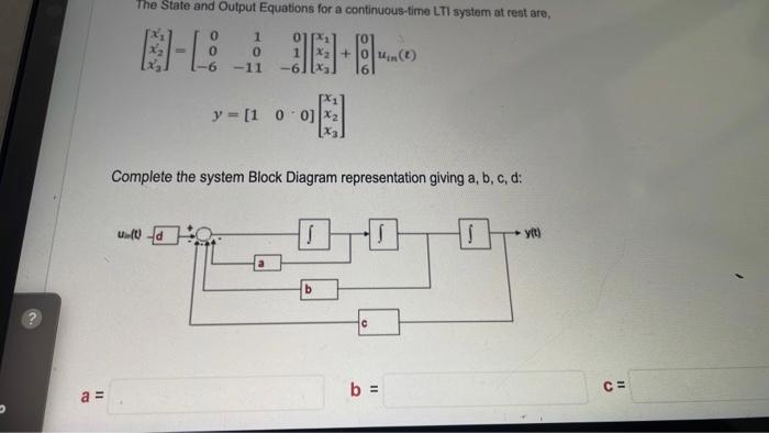 Solved a= The State and Output Equations for a | Chegg.com