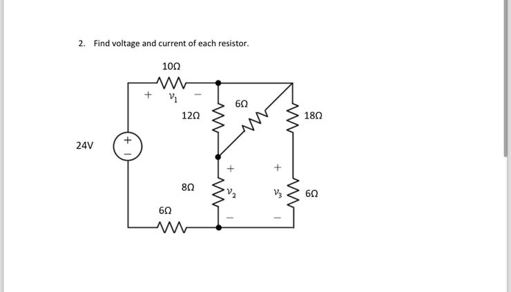 Solved Find voltage and current of each resistor. | Chegg.com