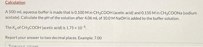 Solved Calculation A 500-mL aqueous buffer is made that is | Chegg.com