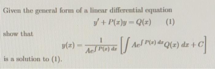 Solved Given the general form of a linear differential | Chegg.com