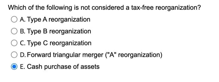 Solved Which of the following is not considered a tax-free | Chegg.com